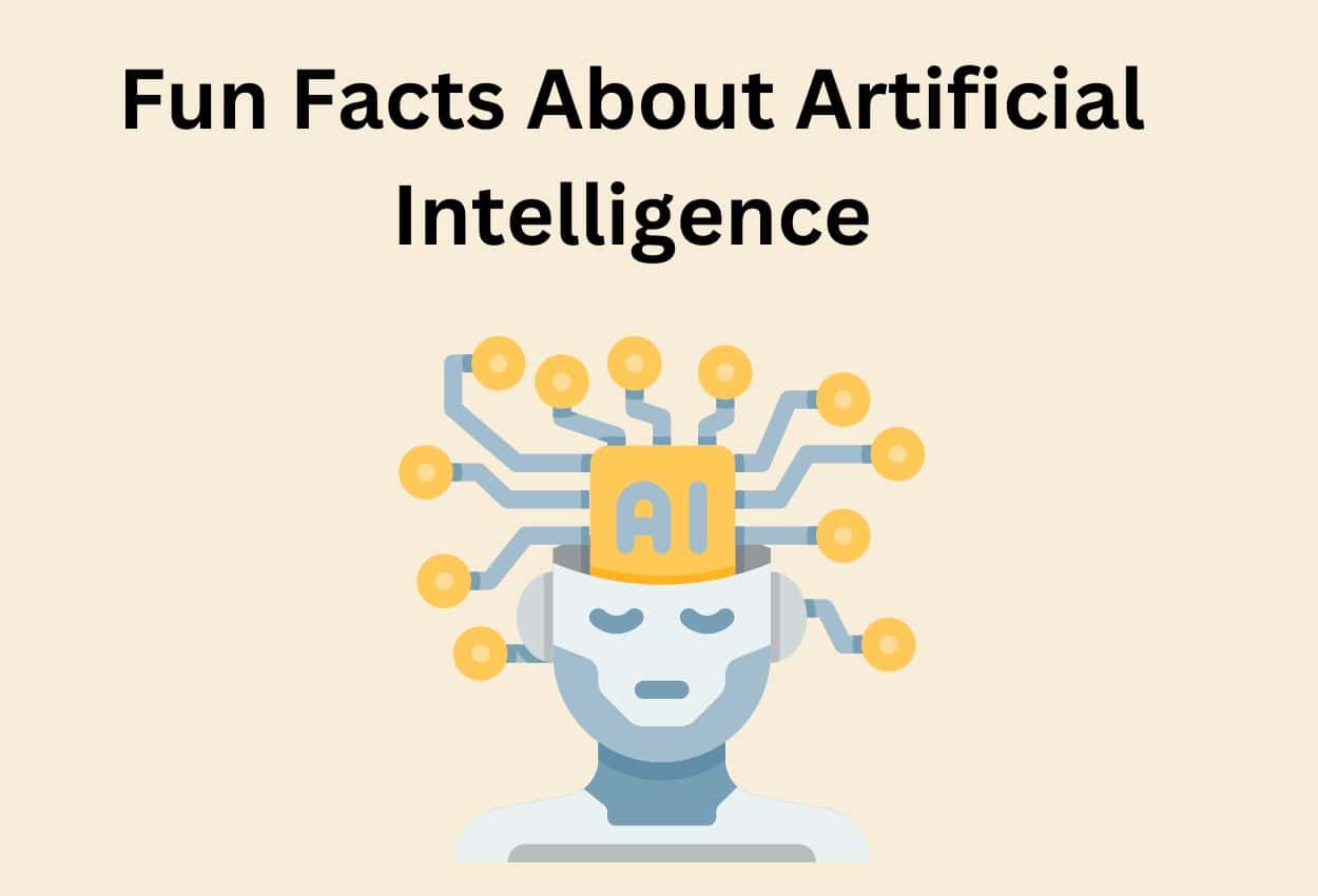 20 Fun Facts About Artificial Intelligence (AI) | Gearfuse