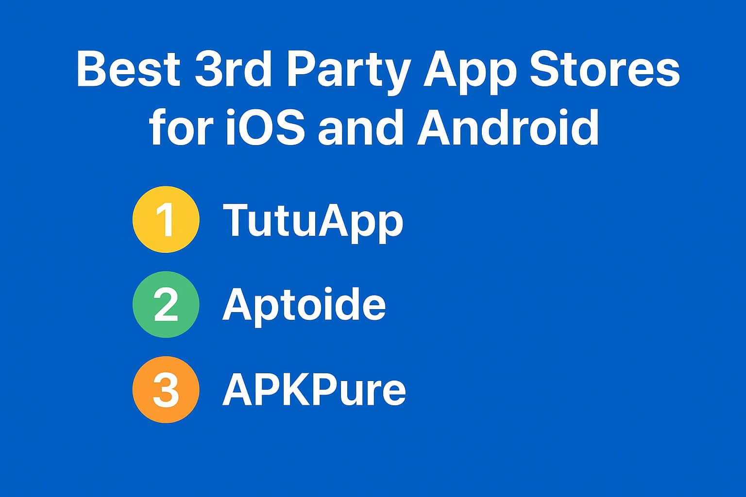 Best 3rd Party App Stores for iOS and Android | Gearfuse